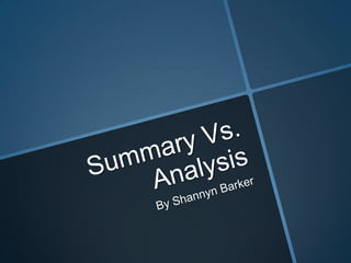 Summary vs Analysis | PPT