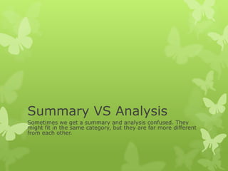 Summary vs Analysis | PPT