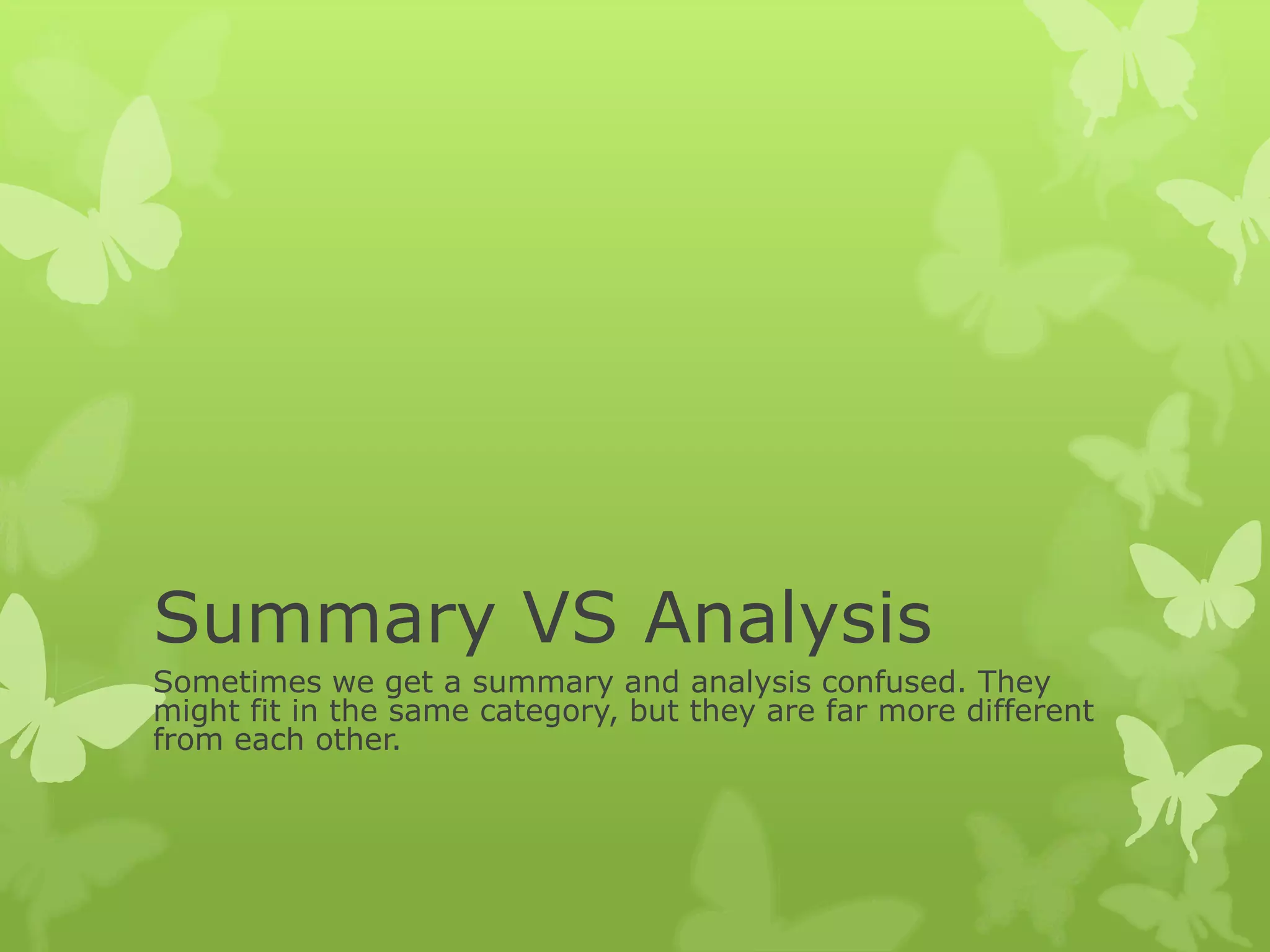 Summary vs analysis | PPTX