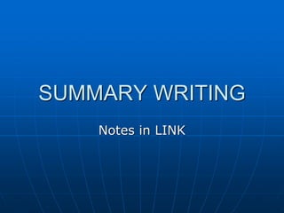 Summary Writing.ppt on ways to write summary essays | PPT