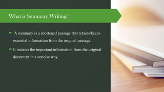 PowerPoint For Summary Writing for for grade eight to eleven | PPTX
