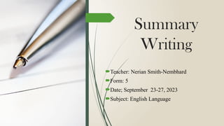 Summary Writing PowerPoint for forms three to five | PPT