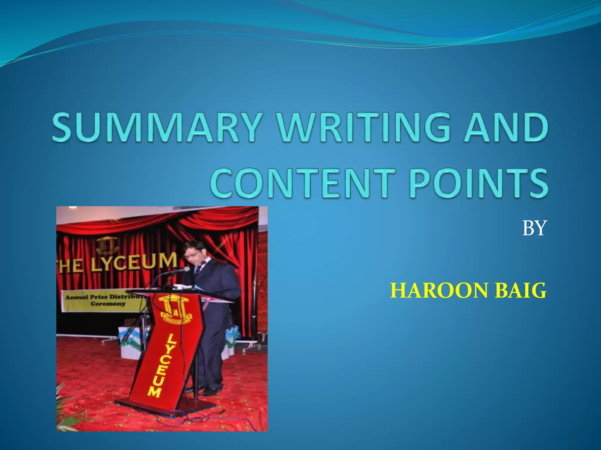 SUMMARY WRITING GCE O LEVEL | PPTX