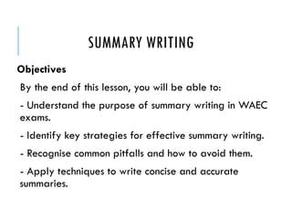 Summary Writing WAtnthu6EC Lesson (1).pptx