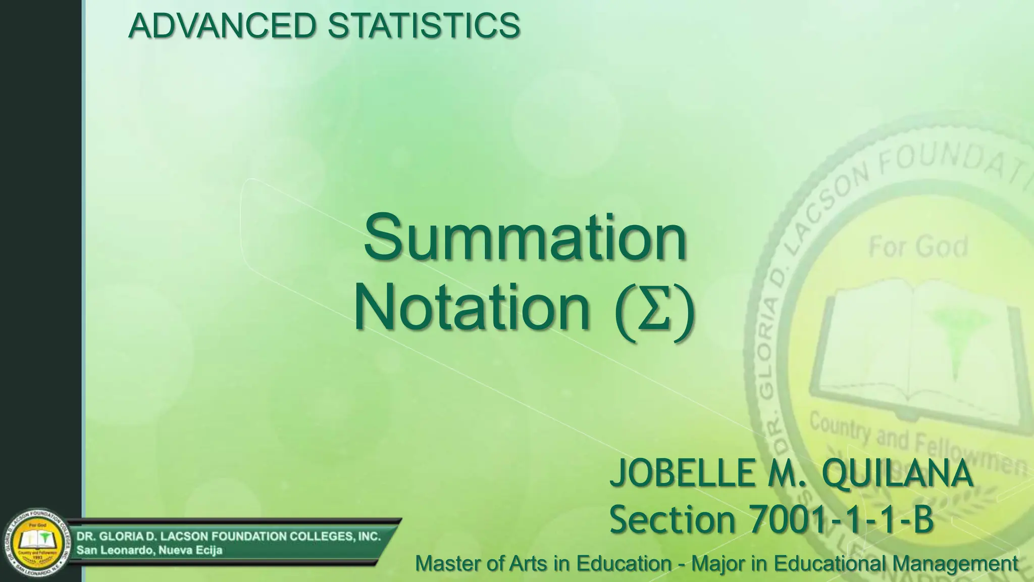 Summation-Notation-Jobelle-M-Quilana-Section-7001-1-1-B-Final (1).pptx