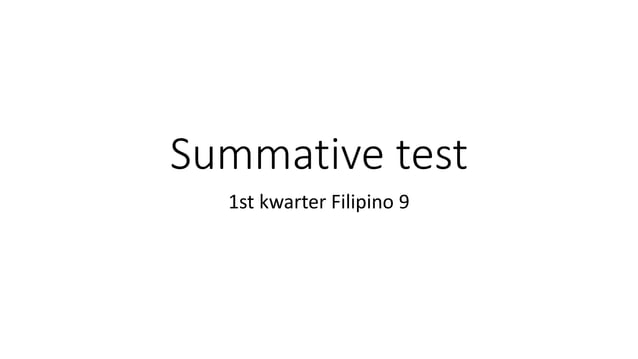 Summative-test.-filipino-9-2023-1st-quarter-answer-key.pptx