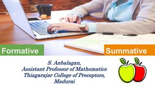 SUMMATIVE AND FORMATIVE DIFFERENENT | PPT