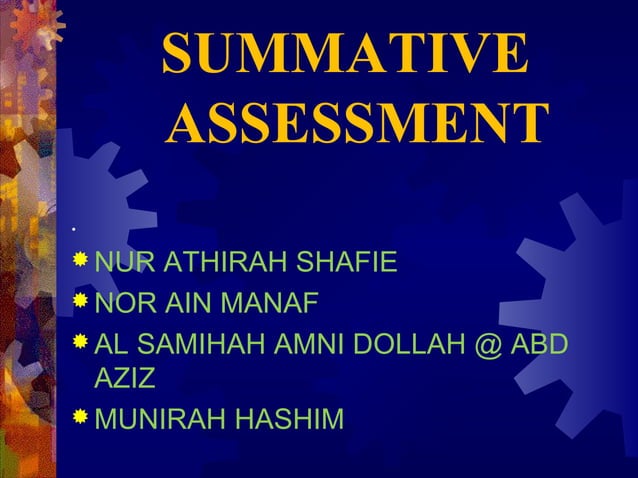 Summative assessment | PPT | Educational Assessment | Education