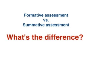 Summative & formative assessment | PPT