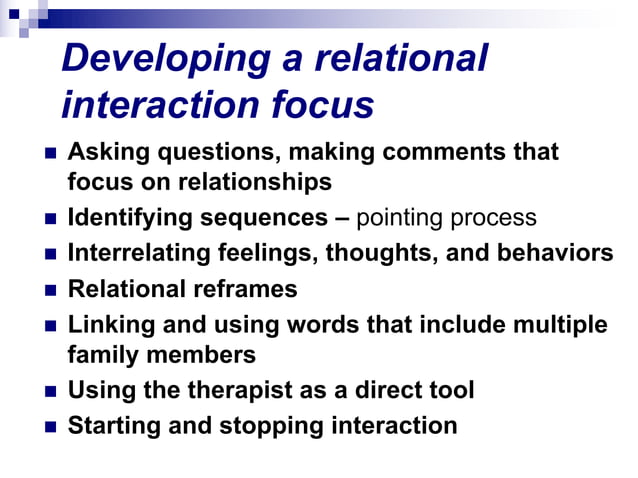 Family Systems Engagement and Assessment: Relationally and Contextually ...