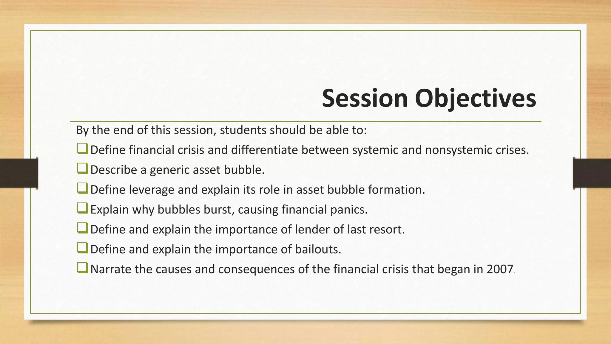 Summer 2023 Class Presentation on Financial Crises _ Causes and ...
