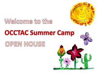 OCCTAC Summer Camp | PPT