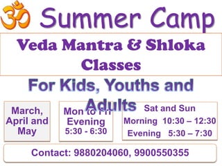 Summer camp veda mantra classes | PPT