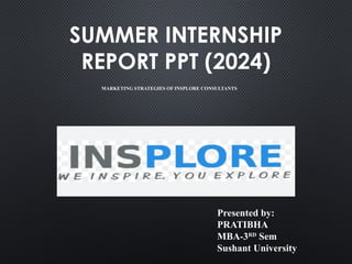 Insplore pvt ltd summer internship ppt.pptx