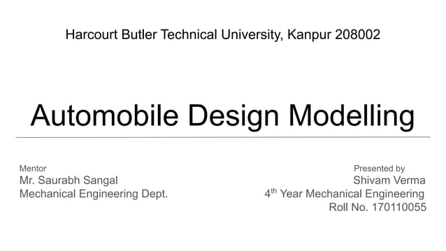 B.Tech Project Presentation for Students | PDF | Automotive Industry ...