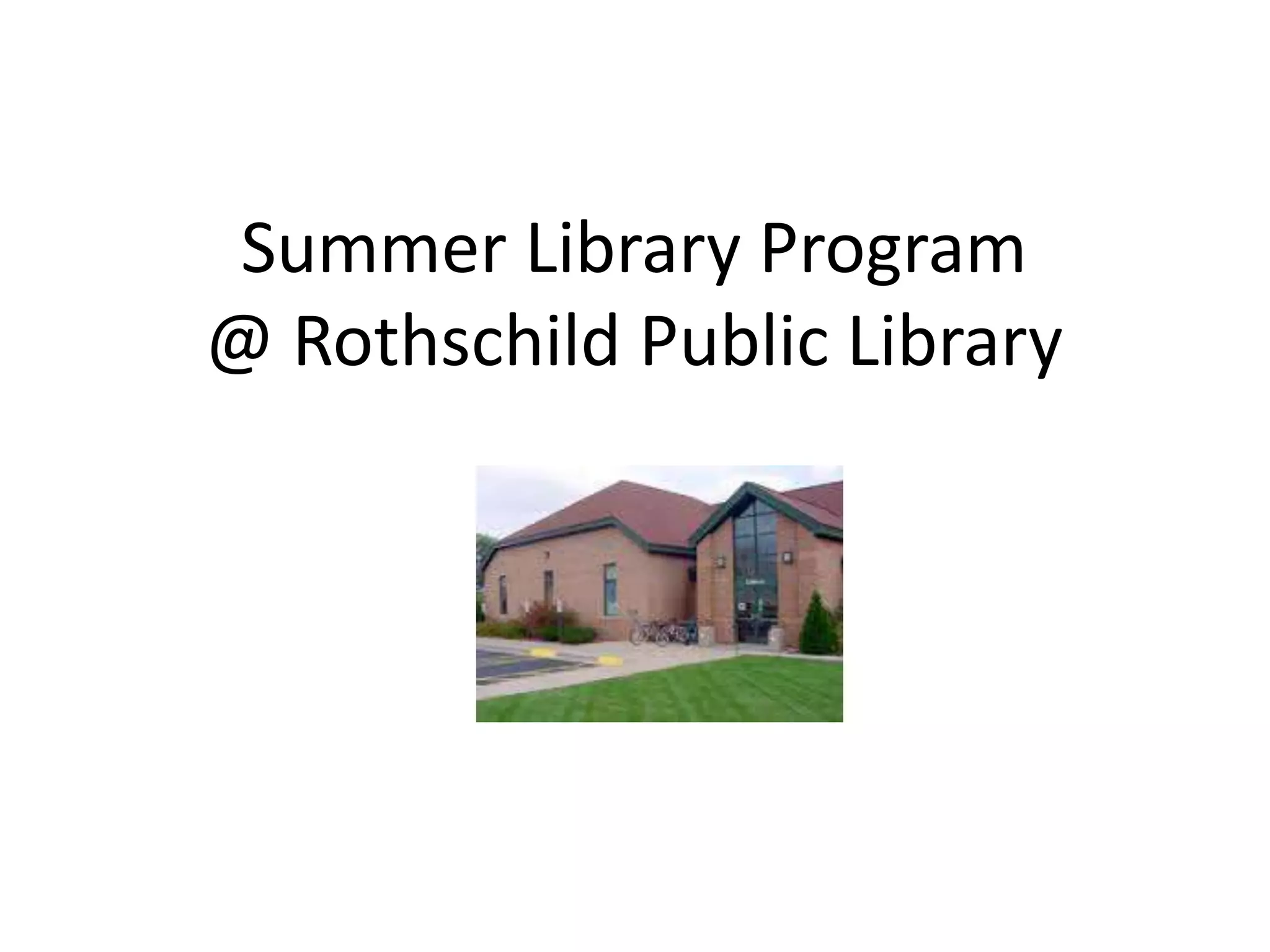 Summer library program2014 | PPTX