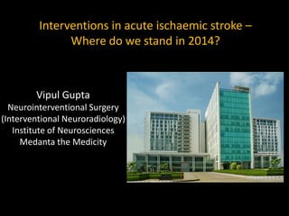 Interventions in Acute Ischaemic Stroke | PPT