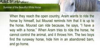 Summer of the beautiful white horse | PPSX