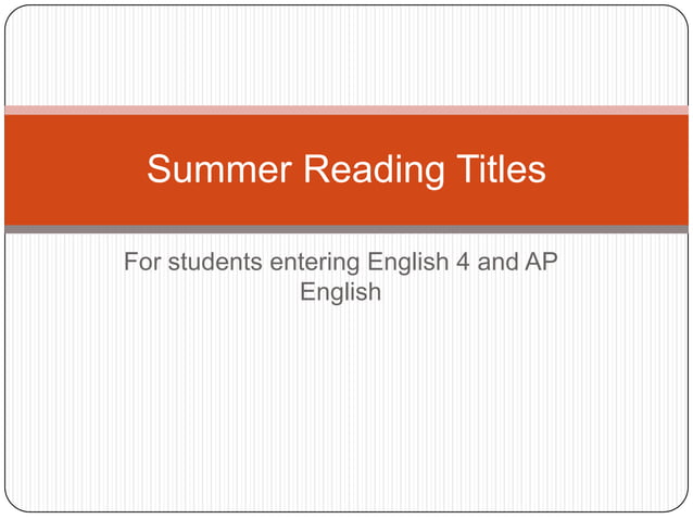 Summer Reading English 4 Texts | PPT