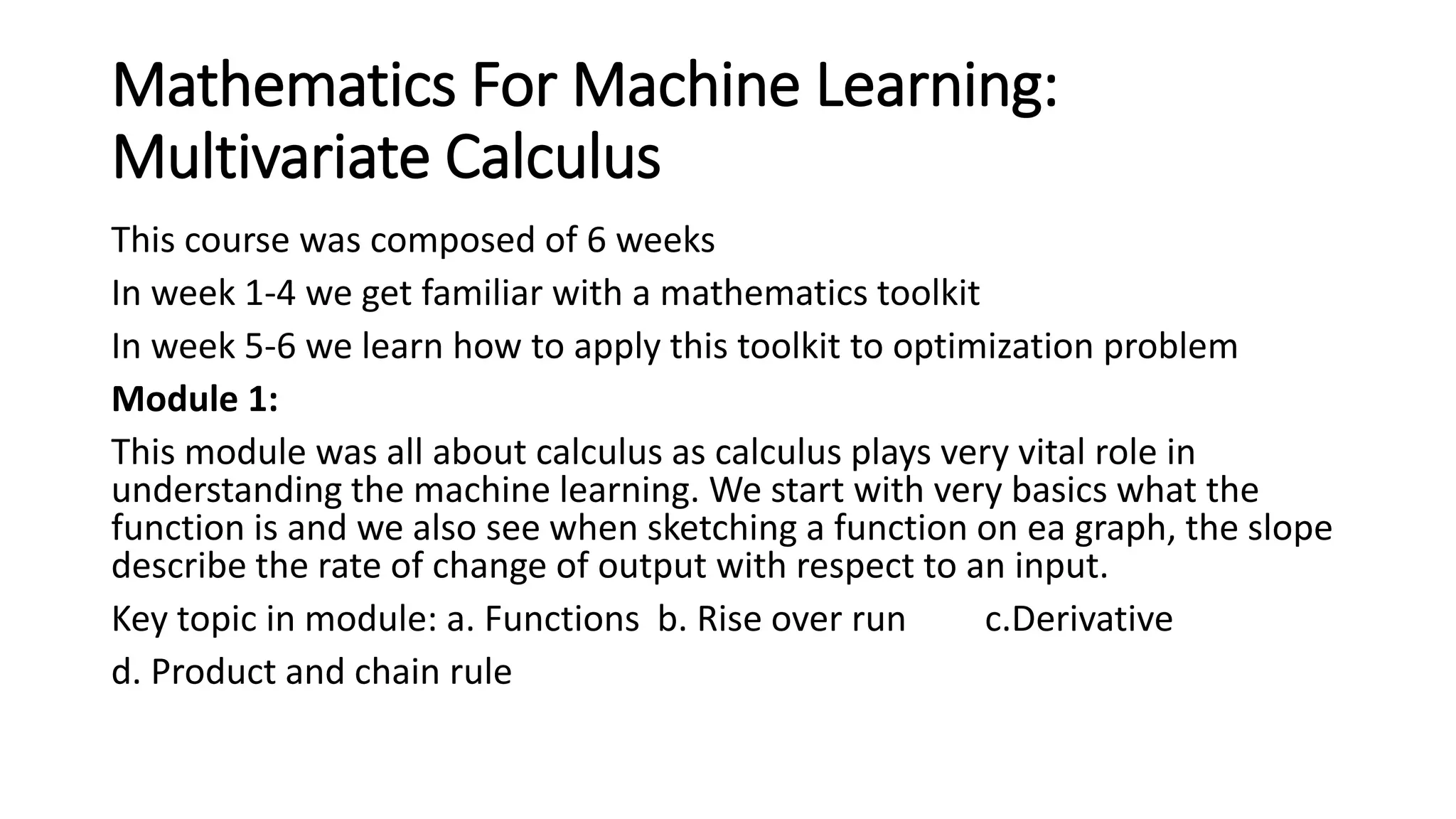 Summer Report on Mathematics for Machine learning: Imperial College of London | PPTX