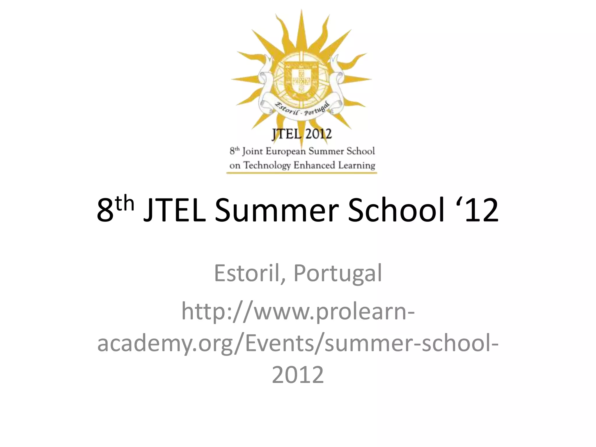 JTEL Summer school overview | PPT