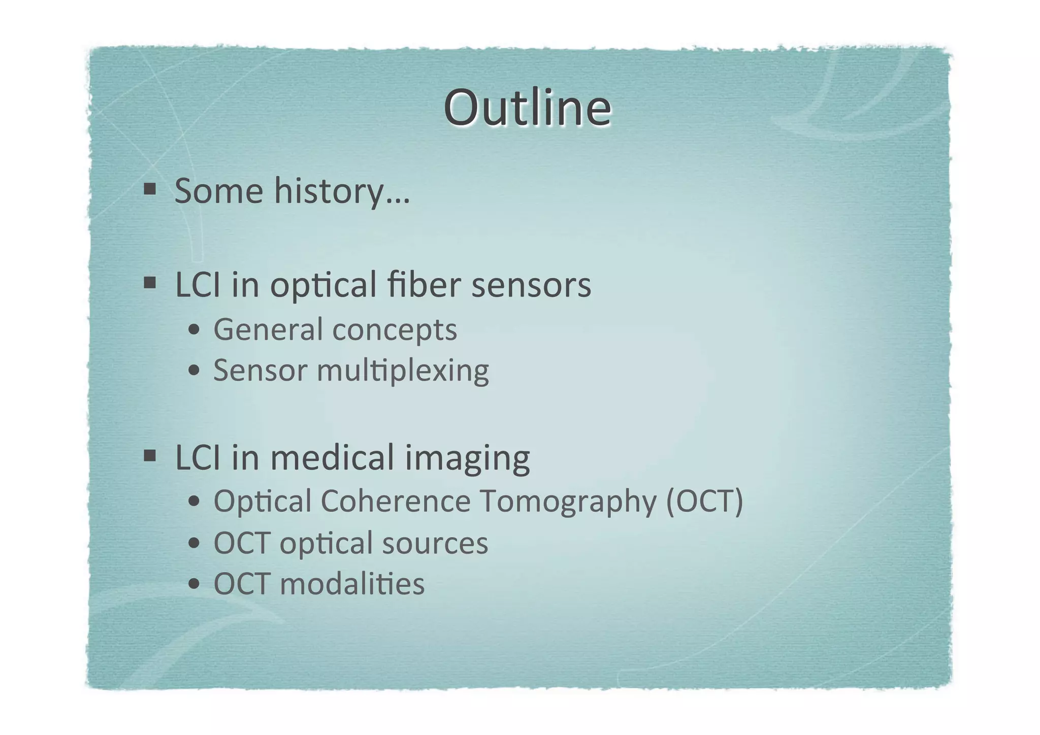 Low Coherence Interferometry: From Sensor Multiplexing to Biomedical Imaging | PDF | Physics ...