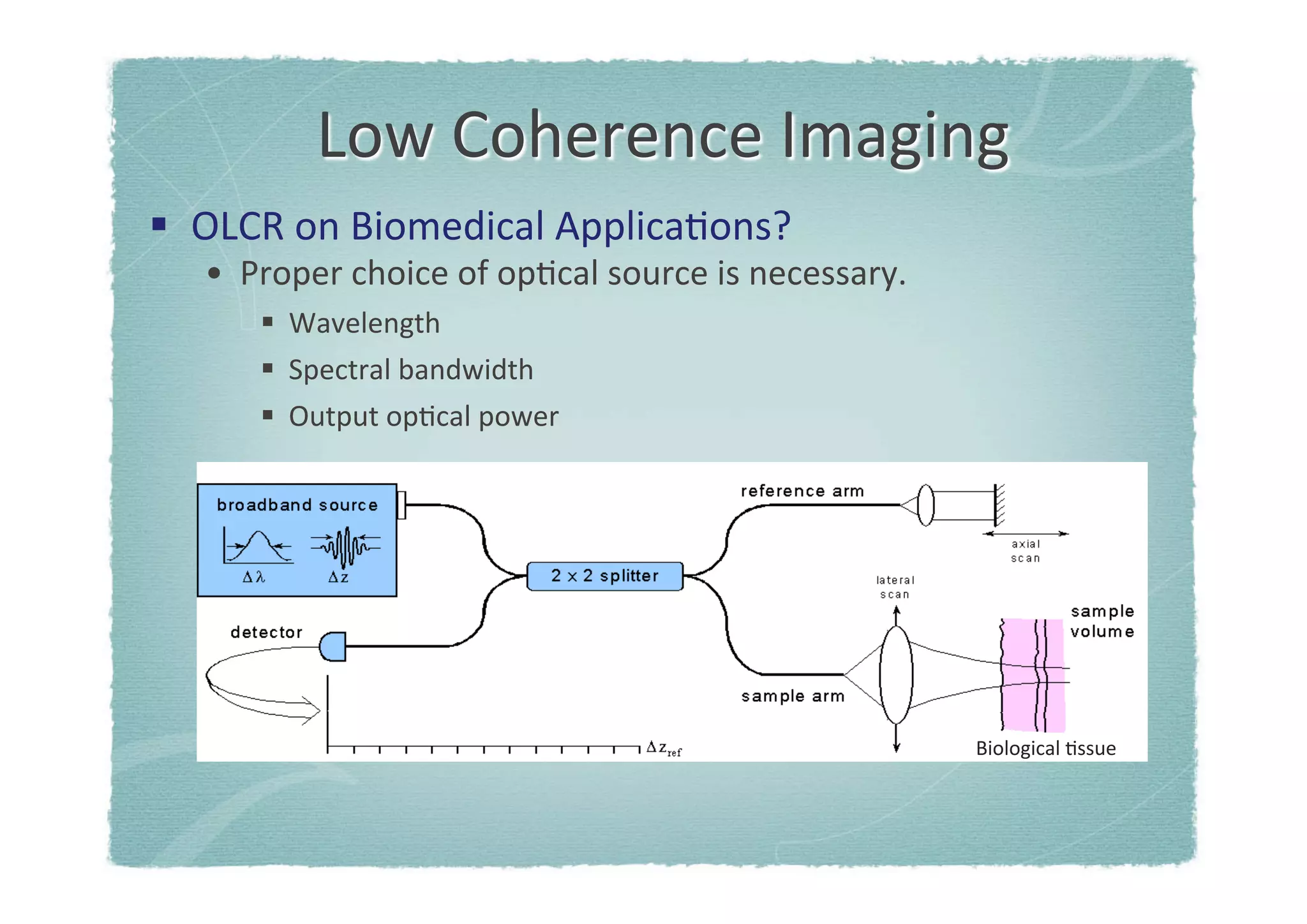 Low Coherence Interferometry: From Sensor Multiplexing to Biomedical Imaging | PDF | Physics ...