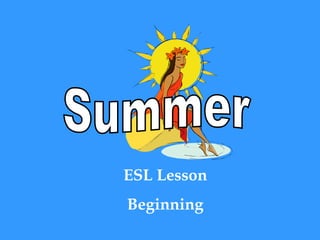 SUMMER SEASON | PPT