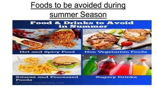 GREESHMA RITUCHARYA (Summer season regimen).pptx