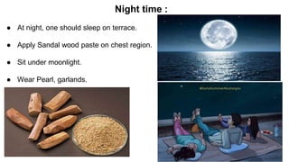 GREESHMA RITUCHARYA (Summer season regimen).pptx