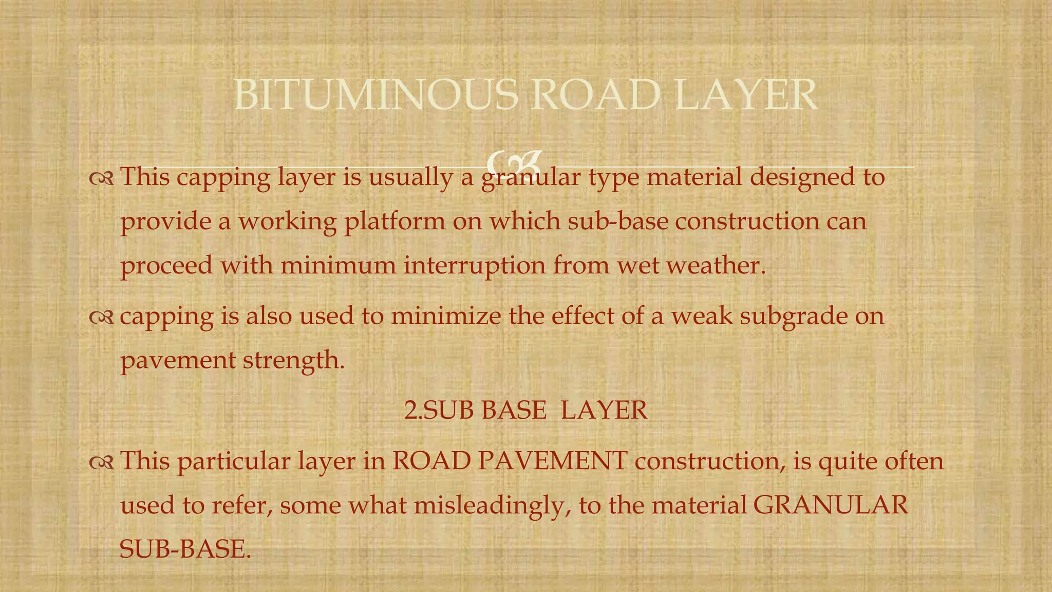 BITUMINOUS ROAD PPT | PPTX