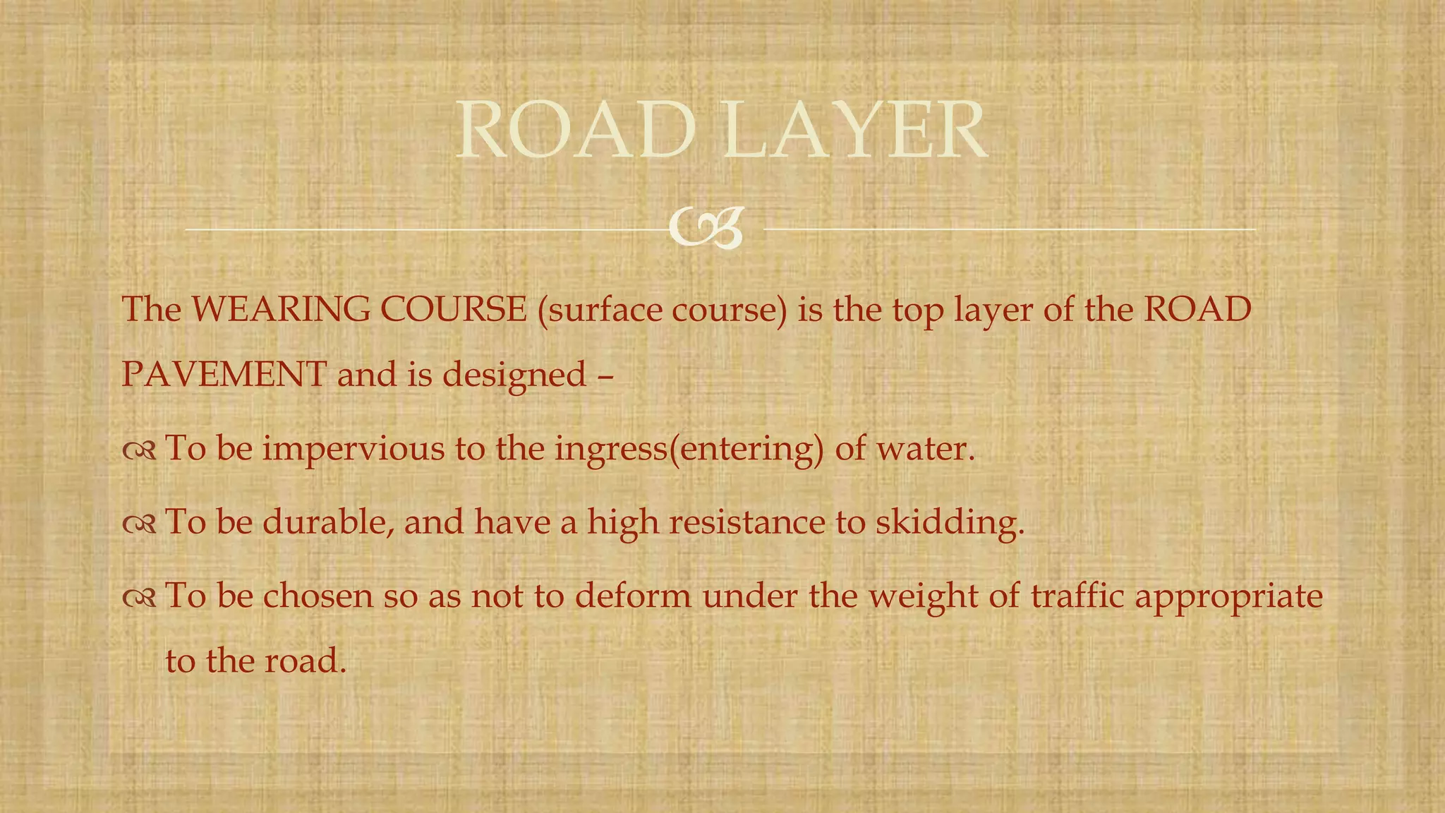 BITUMINOUS ROAD PPT | PPTX