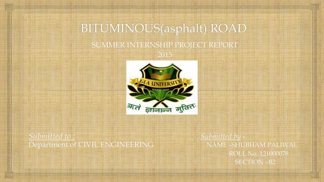 BITUMINOUS ROAD PPT | PPTX