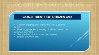 BITUMINOUS ROAD PPT | PPTX