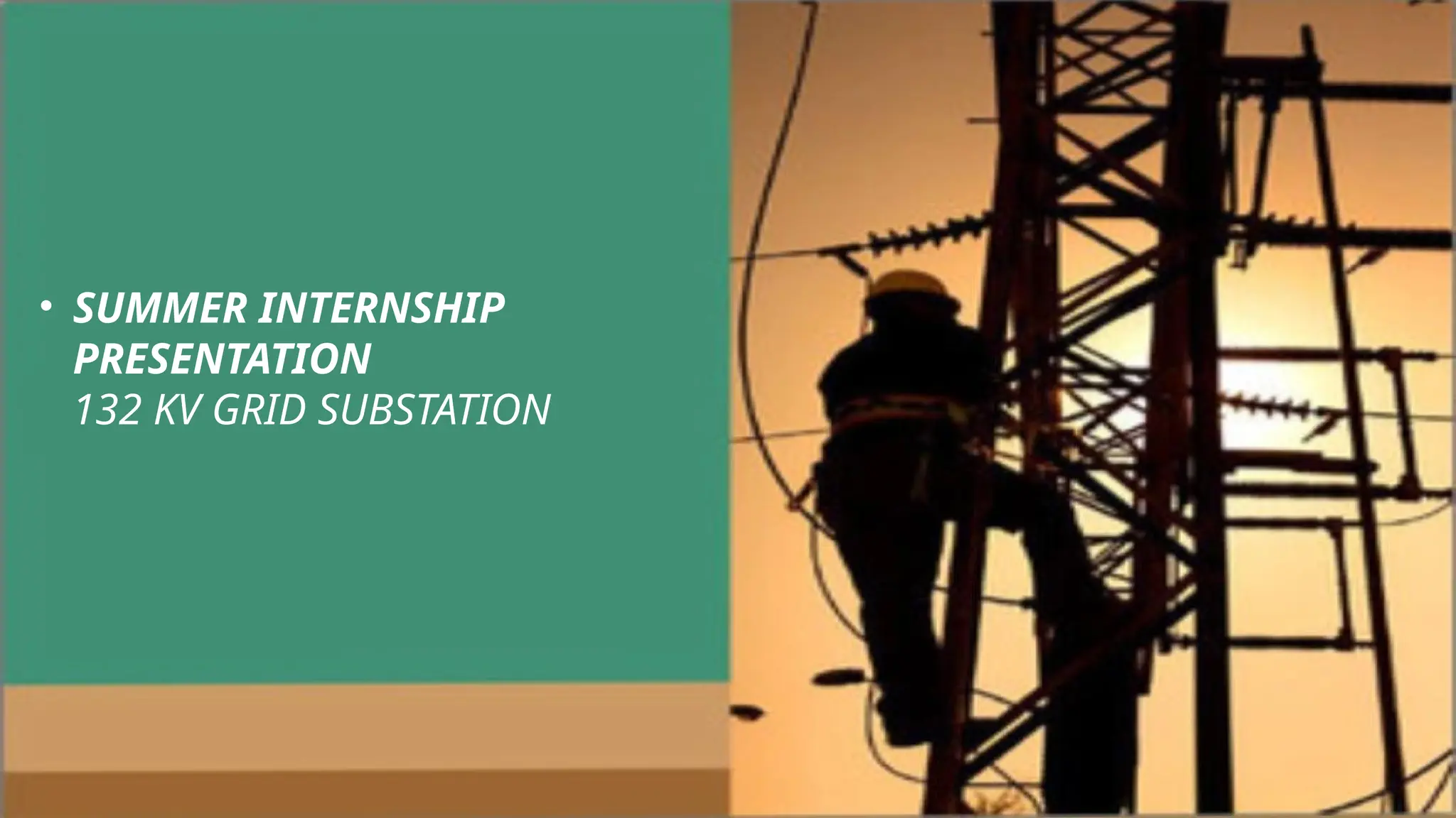 132 kv substation summer training ppt.pptx