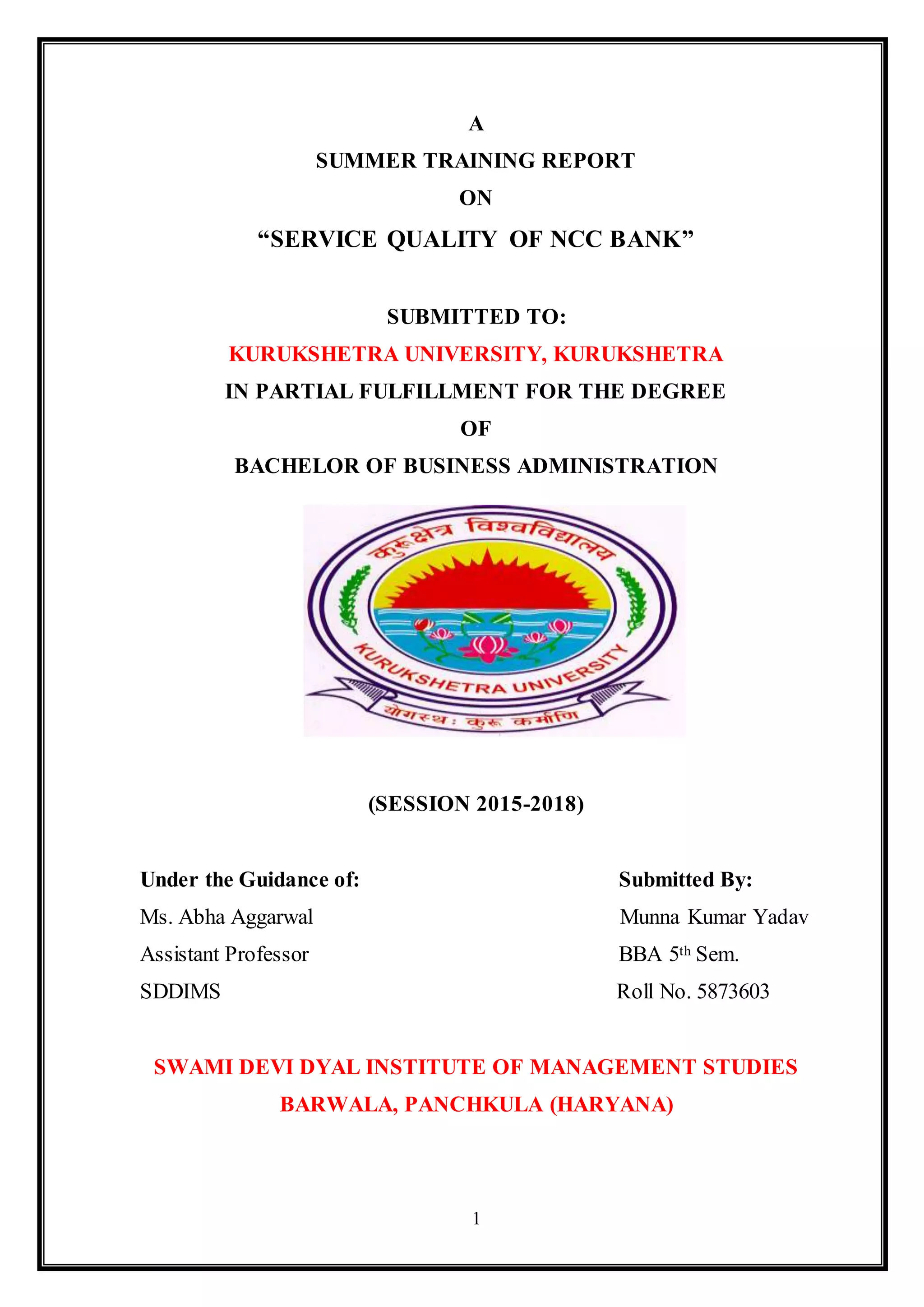 Summer training report on service quality of NCC Bank by Munna kumar ...
