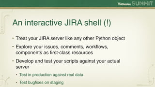 JIRA REST Client for Python - Atlassian Summit 2012 | KEY