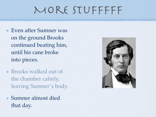 Sumner brooks affair. | PPT