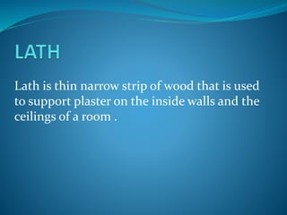 What is Lath houses? | PPTX
