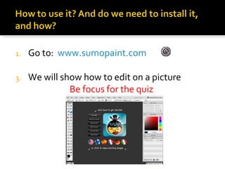 Sumo paint | PPT | Photo Editing Software | Computer Software and ...