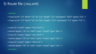 Sumo, Simulation of Urban Mobility, (DLR, Open Source) tutorial | PPTX