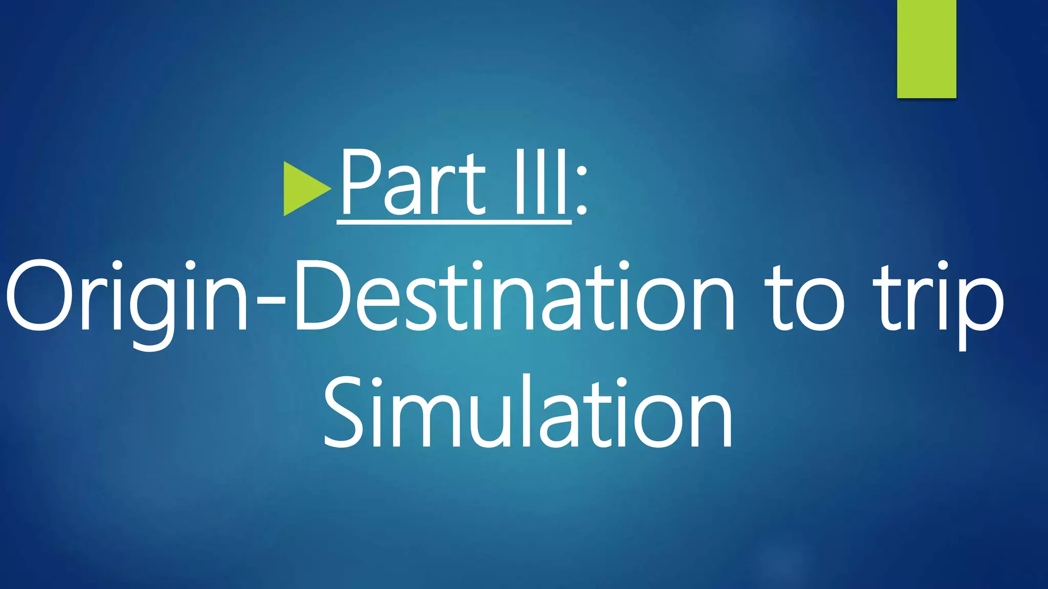 Sumo tutorial: 1) Manual Network creation, 2) OSM to Netwrok, 3) OD Matrix to trip Generation | PPTX