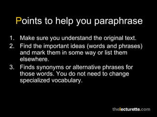 Summarizing, paraphrasing, synthesizing | PPT