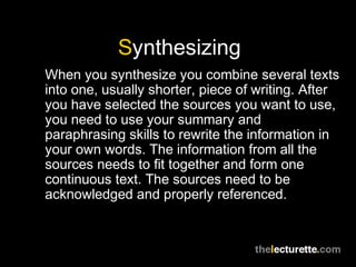 Summarizing, paraphrasing, synthesizing | PPT