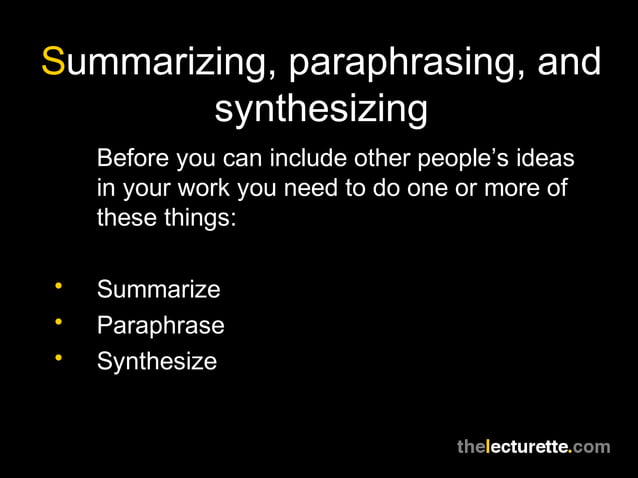 Summarizing, paraphrasing, synthesizing | PPT | Resume Writing and ...
