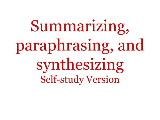 Summarizing and Paraphrasing | PPT | Resume Writing and Advice | Job Search