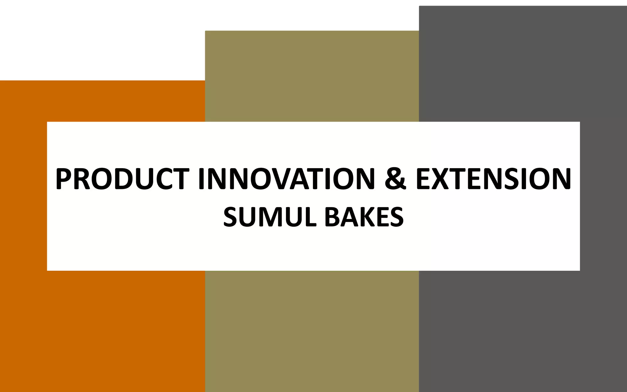 Sumul bakery | PPTX