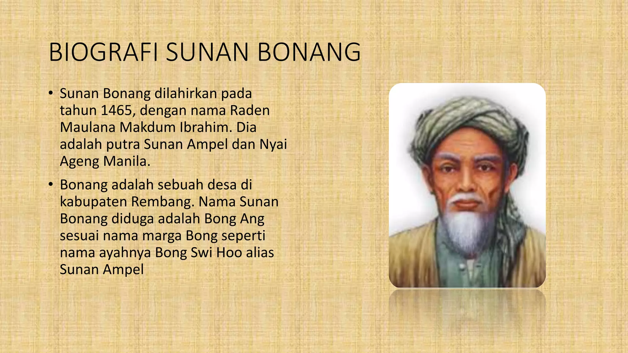 Walisongo : Sunan bonang ( Sejarah Kelas X ) | PPTX