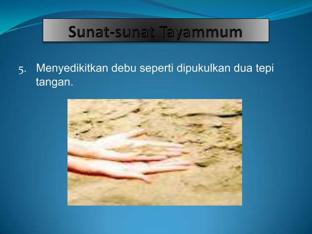 Sunat sunat tayammum powerpoint | PPT