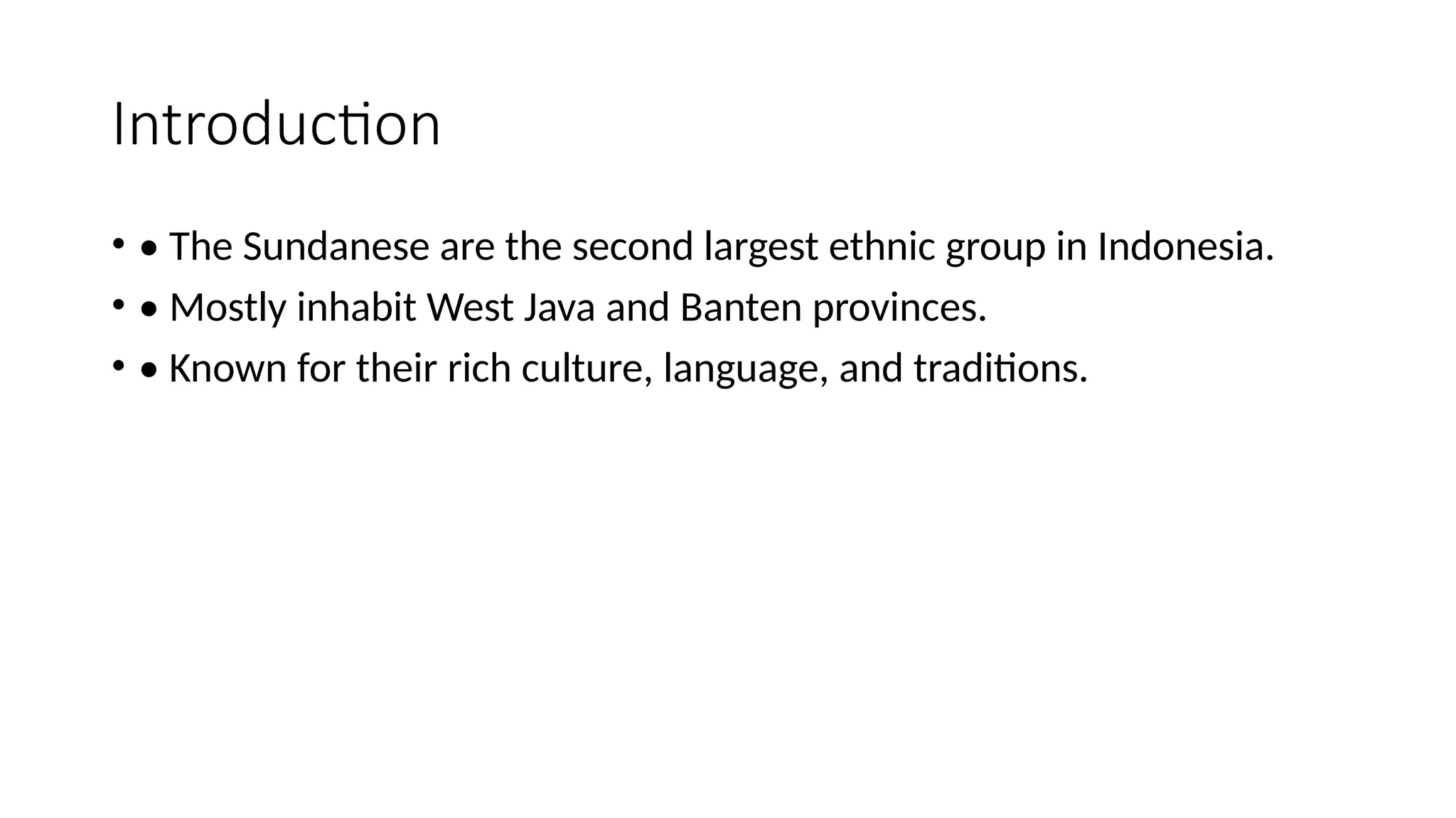 Sundanese Tribe in Indonesia for education | PPT